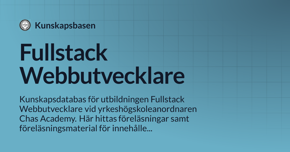 Fullstack Webbutvecklare | Kunskapsbasen